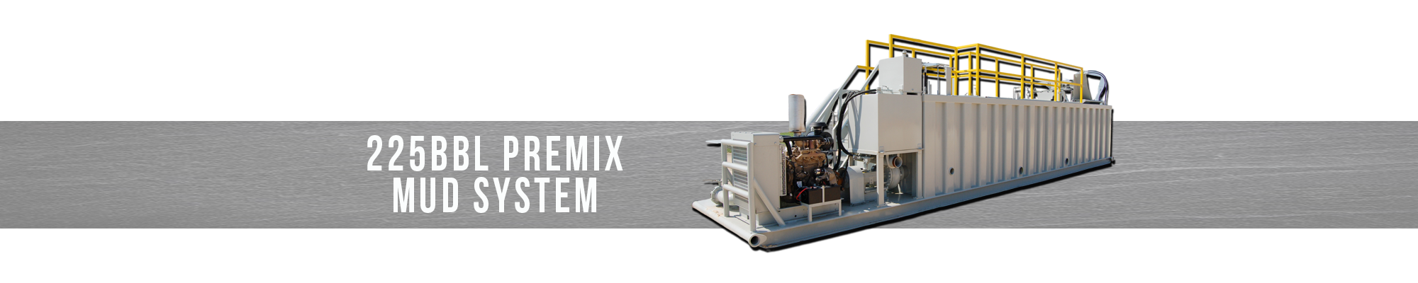 225BBL Premix Mud System | Mud Pumps & Systems | Dragon Products